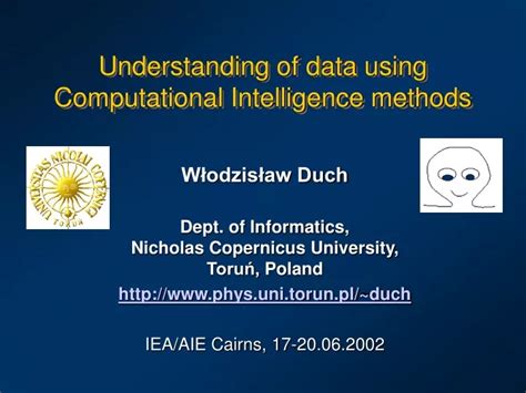 ppt understanding of data using computational intelligence methods powerpoint presentation