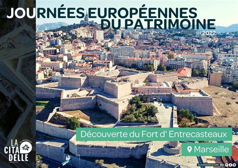 Découvrez le Fort d Entrecasteaux avec La Citadelle de Marseille pour