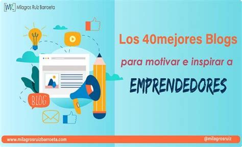 EL BLOG PARA EL EMPRENDEDOR Selección mejores blogs para emprendedores