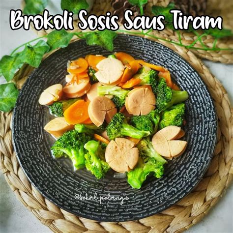 13 Resep Olahan Sosis Dan Sayur Simpel Enak Dan Bikin Nagih