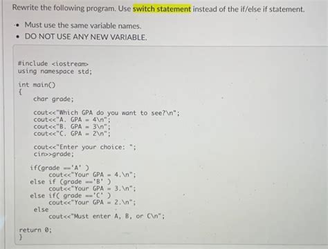 solved rewrite the following program use switch statement