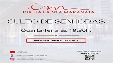 Culto De Senhoras H Icm Batista Campos Quarta