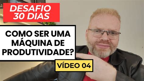 UM DIA PRODUTIVO YouTube