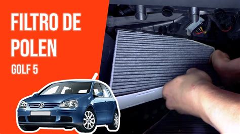 Cómo cambiar el filtro de polen habitáculo GOLF 5 YouTube