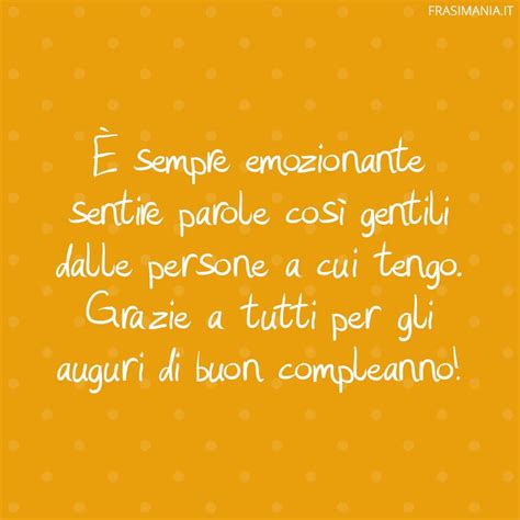 Grazie Per Gli Auguri Di Compleanno 50 Frasi Da Dedicare
