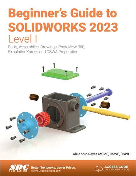 Beginner S Guide To Solidworks Level I Book Sdc