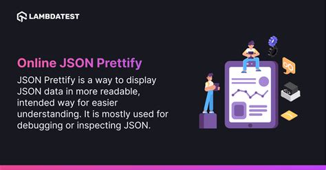 JSON Prettify JSON Formatter Beautifier Online Tool Lambdatest