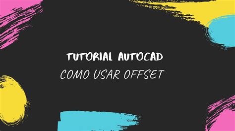 Tutorial AutoCad Como Usar Offset YouTube