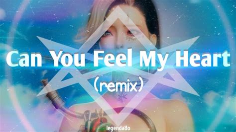 BMTH x Jeris Johnson Can You Feel My Heart Remix tradução YouTube