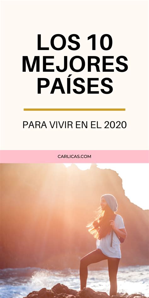 Listado de los mejores países para vivir de la actualidad Cumple tus
