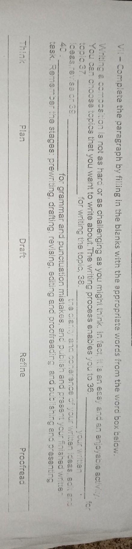 Complete The Paragraph By Filling In The Blanks With The Appropriate
