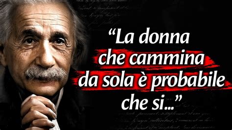 Questi Citazioni Di Albert Einstein Cambiano La Vita YouTube