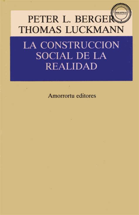 PDF La construcción social de la realidad Berger y Luckmann