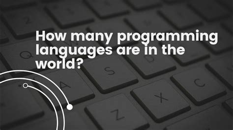 how many programming languages are in the world youtube