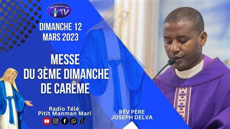Dimanche Mars Messe Du Me Dimanche De Car Me Youtube