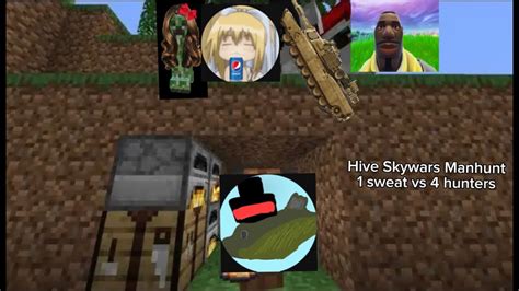Hive Skywars Manhunt 1 Sweat VS 4 Hunters YouTube