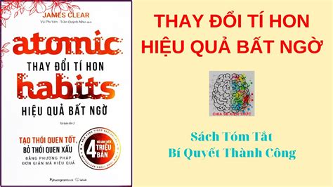 Thay Đổi Tí Hon Hiệu Quả Bất Ngờ Sách Tóm Tắt Bí Quyết Thành Công