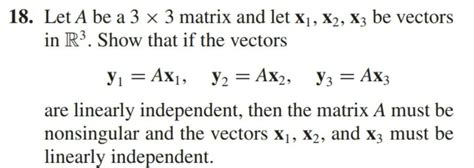 solved 18 let a be a 3 x 3 matrix and let x1 x2 x3 be