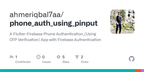 GitHub Ahmeriqbal7aa Phone Auth Using Pinput A Flutter Firebase