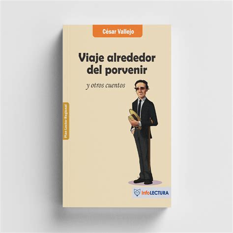 Viaje Alrededor Del Porvenir Infolectura
