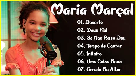 Maria Marçal Deserto Tempo de Cantar As melhores músicas mais