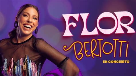 Flor Bertotti en Movistar Arena cómo comprar entradas y precios para