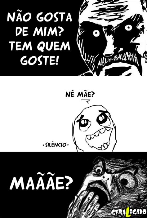 Não gosta de mim tem quem goste Geral Ligado