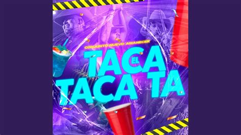 El Taca Taca Ta Youtube