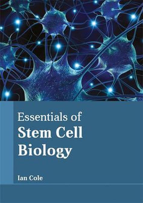 Essentials Of Stem Cell Biology 9781635492682 Boeken Bol
