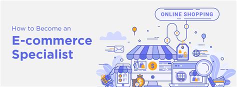 How To Become An E Commerce Specialist Xpheno