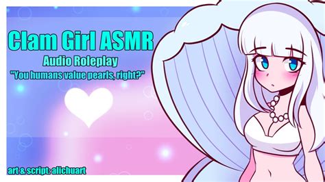Clam Girl Wants Your Help Asmr Roleplay F4m Monster Girl Ocean Sounds Youtube
