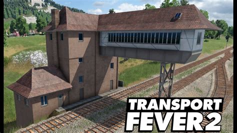 Transport Fever 2 Modvorstellung Reiterstellwerk Essen Nord YouTube