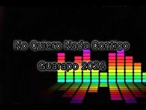 No Quiero Nada Contigo Guarapo Limpio Dj Kotto Ft Yonaiker