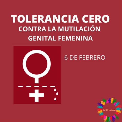 Día Internacional de Tolerancia Cero con la Mutilación Genital Femenina