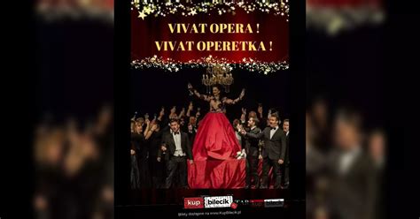 Wielka Noworoczna Gala Wiede Ska Vivat Opera Vivat Operetta S Upsk