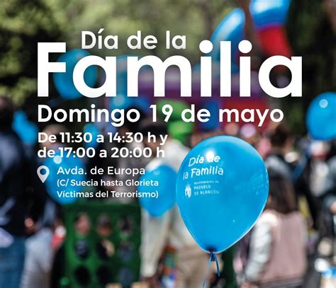 Pozuelo De Alarc N Conmemora Este Domingo El D A De La Familia En La