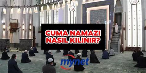 Cuma namazı nasıl kılınır kaç rekat Abdest nasıl alınır Diyanet e