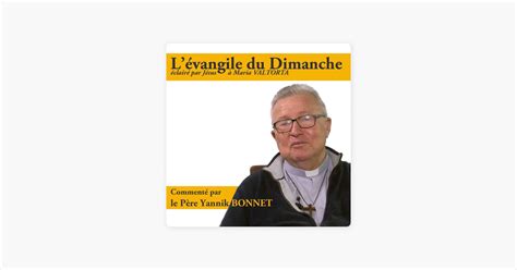 Evangile Du Dimanche R V L Par J Sus Maria Valtorta On Apple Podcasts