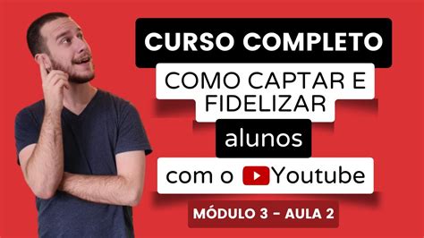 Como Criar Um V Deo Para O Seu Canal Do Youtube Curso Completo