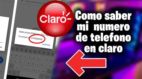 Cómo saber mi número de celular Claro sin saldo