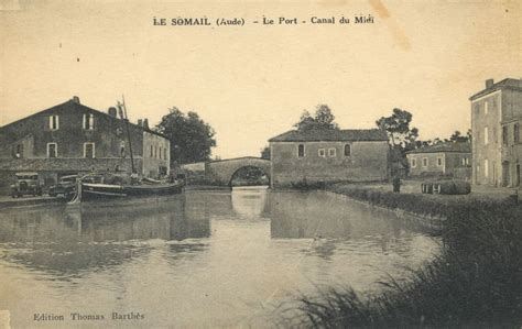 Le Somail Un Imprescindible Del Canal Du Midi Canal Du Midi