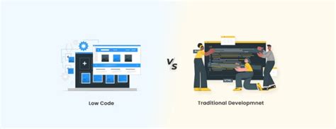 Low Code Vs Traditional Development Key Differences