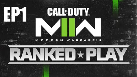 Call Of Duty MW2 Ranked Mode Road To Iridescent EP1 A ROCKY START
