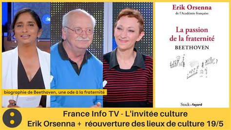 France Info TV Chronique Interview Culture Erik Orsenna Par