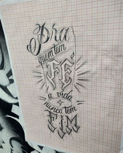 Pra quem tem fé a vida nunca tem fim Estilos de letras para tatuagem