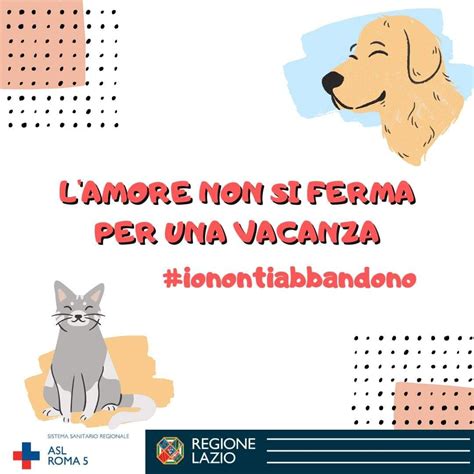 Lamore Non Si Ferma Per Una Vacanza Al Via La Campagna Di Asl Rm E