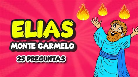 PREGUNTAS BIBLICAS SOBRE EL PROFETA ELIAS 25 PREGUNTAS BIBLICAS YouTube