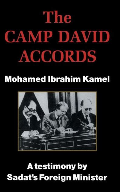 Camp David Accords Edition 1 By Mohamed Ibrahim Kamel 9780710301505