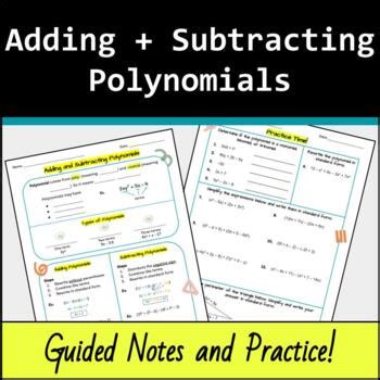 Adding And Subtracting Polynomials Guided Notes And Practice Tpt