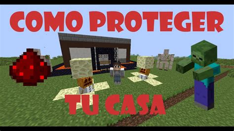 Minecraft Como Proteger Tu Casa YouTube
